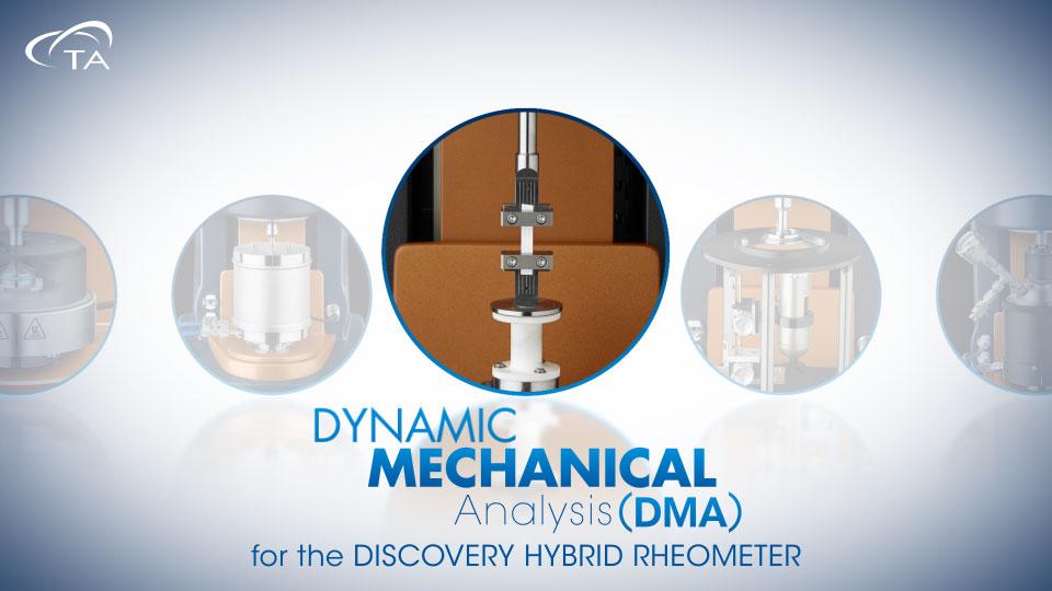 Dynamic Mechanical Analysis for DHR - TA仪器